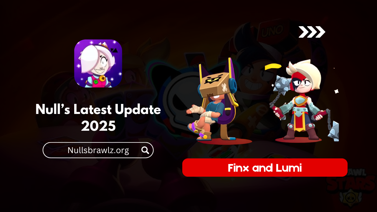 Null's Brawl with Finx and Lumi - Update 60.420